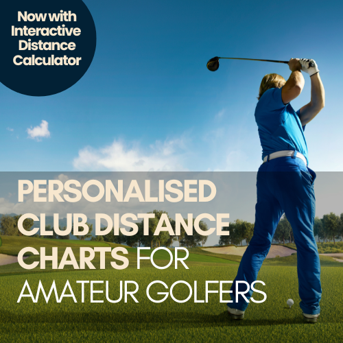Golf Distance Charts for Amateur Golfers - 2026 Update